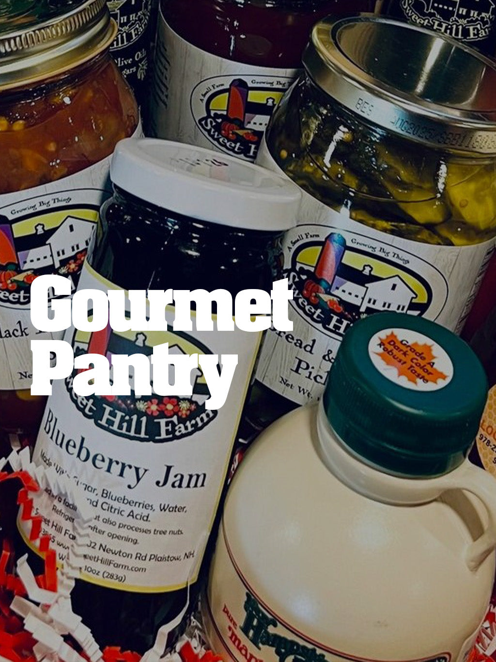 Gourmet Pantry – Sweet Hill Farm